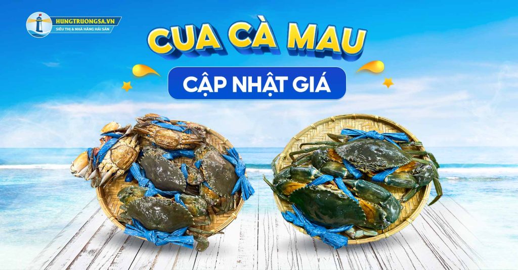Giá Cua Cà Mau Cập Nhật Hôm Nay - Giá Cua Không Dây